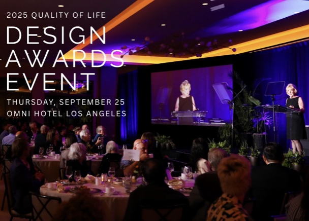 Quality of Life Design Awards - Celebration - Southern California ASLA